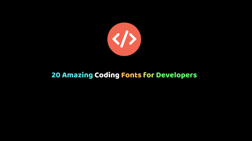 20 Amazing Coding Fonts for Developers - Dunebook