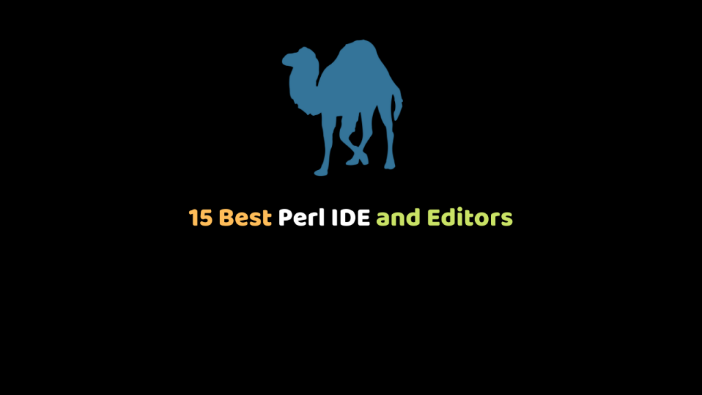 15 Best Perl IDE and Editors - Dunebook 15 Best Perl IDE and Editors - Dunebook