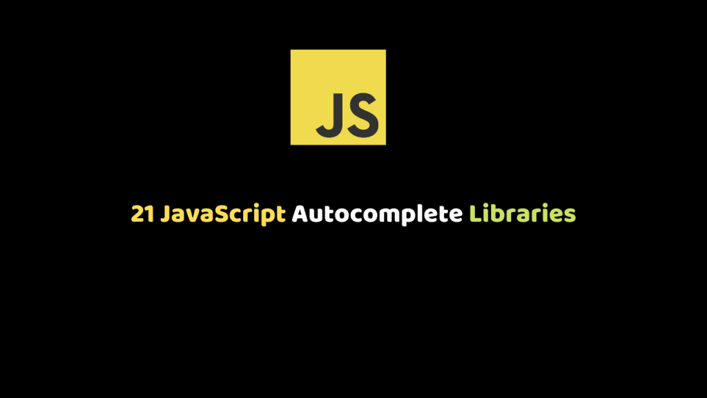 21 Javascript Autocomplete Libraries Dunebook